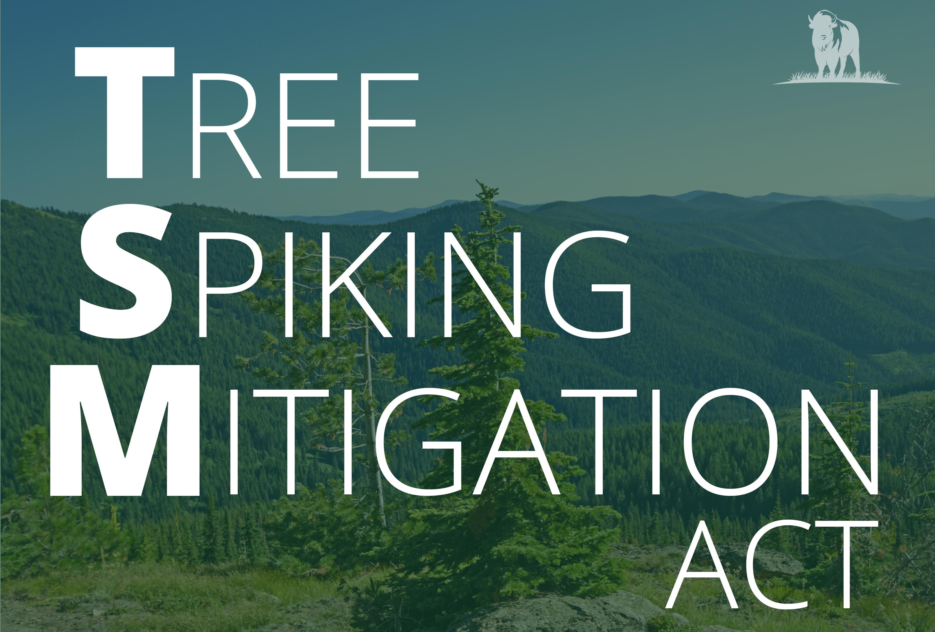 What They Are Saying: Tree Spiking Mitigation Act Protects Rural ...
